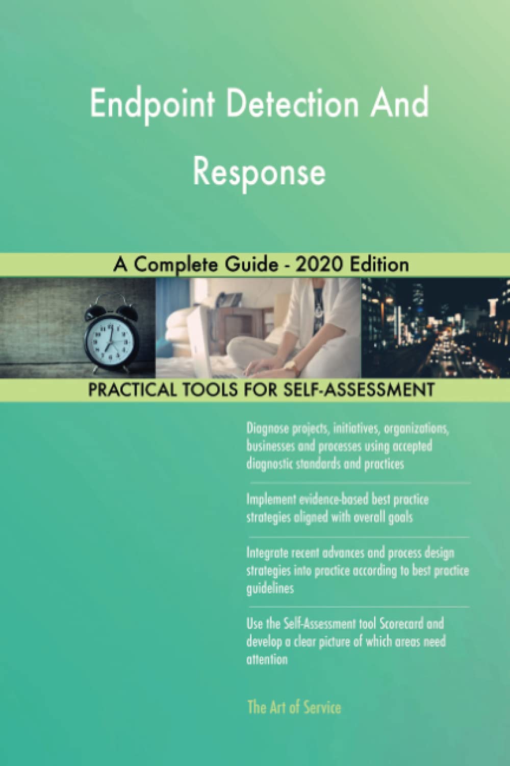 Buy Endpoint Detection And Response A Complete Guide - 2020 Edition ...