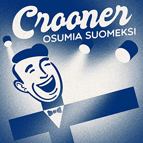 Crooner Osumia Suomeksi by VARIOUS ARTISTS on Amazon Music - Amazon.co.uk