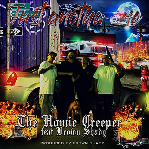 Just Anotha One (feat. Brown Shady) de The Homie Creeper feat. Brown ...