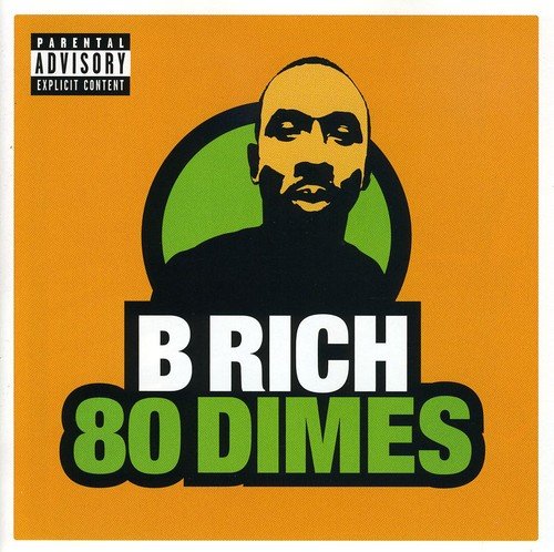 B Rich - 80 Dimes (Explicit) - Amazon.com Music