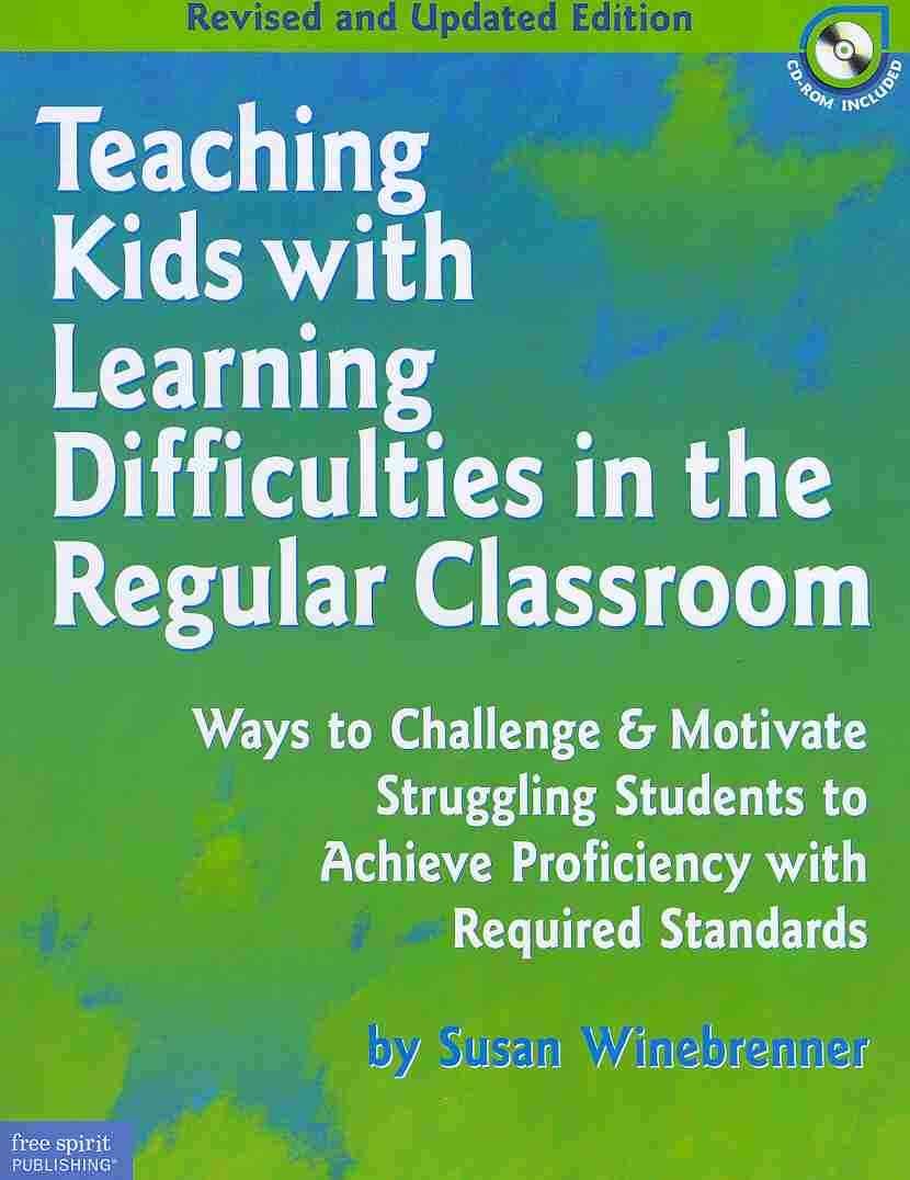 Teaching Kids with Learning Difficulties in the Regular Classroom: Ways ...