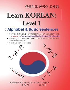 Learn Korean: Level 1 - Alphabet & Basic Sentences: 한글학교 한국어 교재용 ...