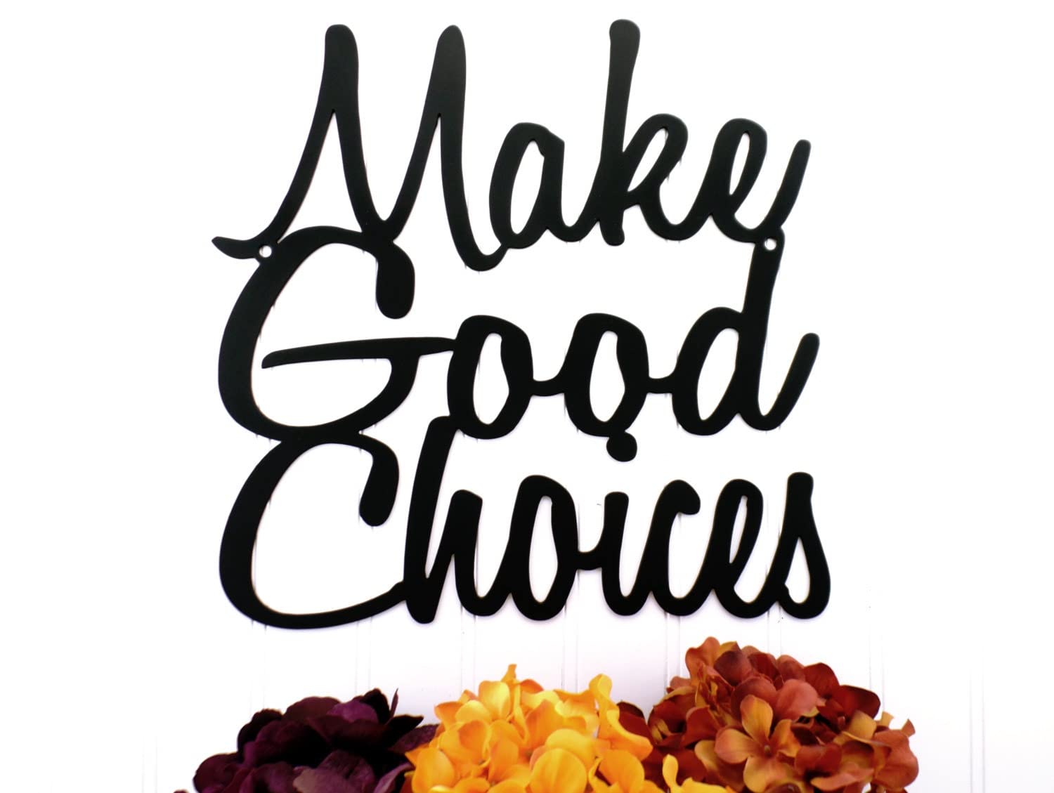 Make Good Choices