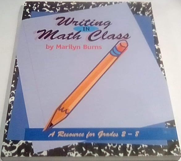 Amazon.com: Writing in Math Class: Resource For Grades 2-8: ...