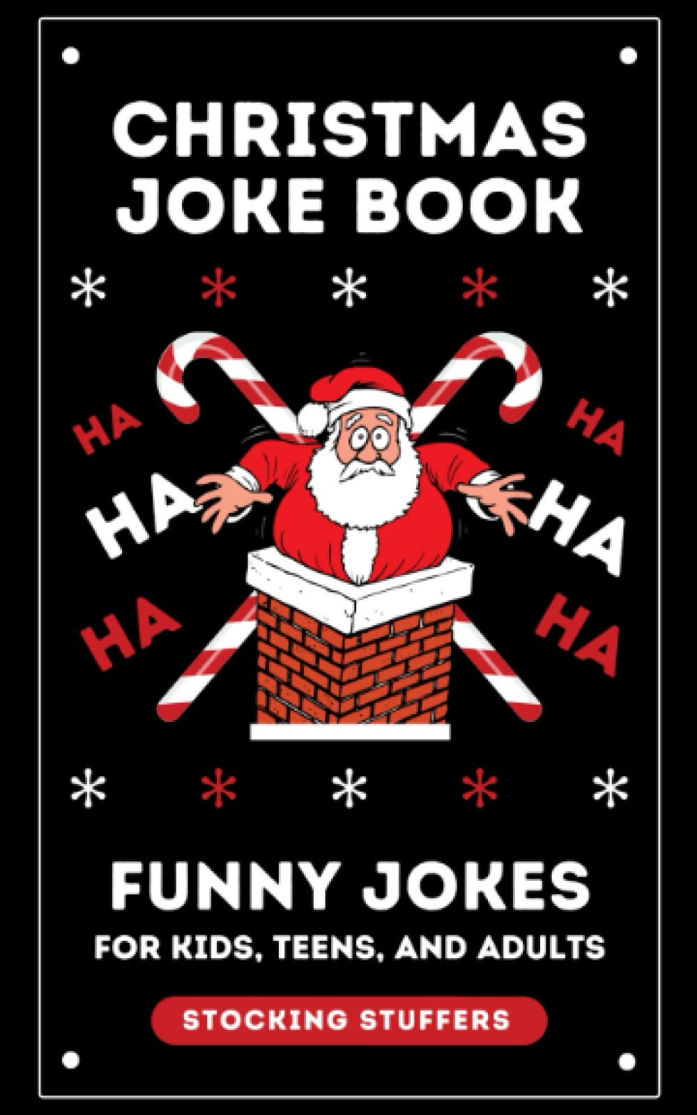Christmas Joke Book for Kids, Teens, and Adults : Stocking Stuffers ...