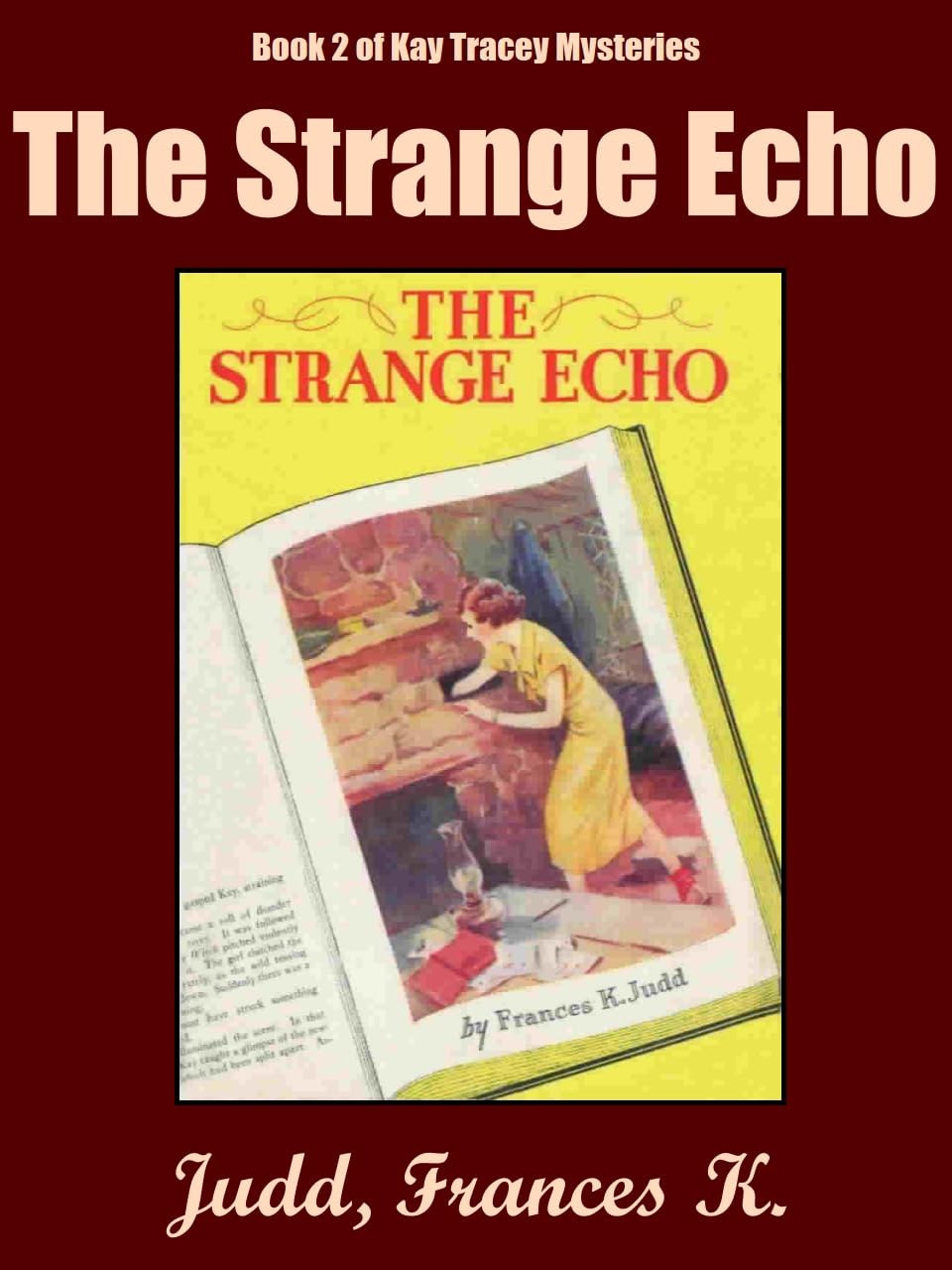 The Strange Echo (Kay Tracey Mysteries Book 2) - Kindle edition by Judd ...