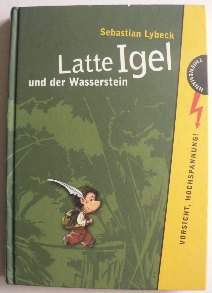 Amazon.com: Latte Igel und der Wasserstein: 9783522179621: Sebastian ...