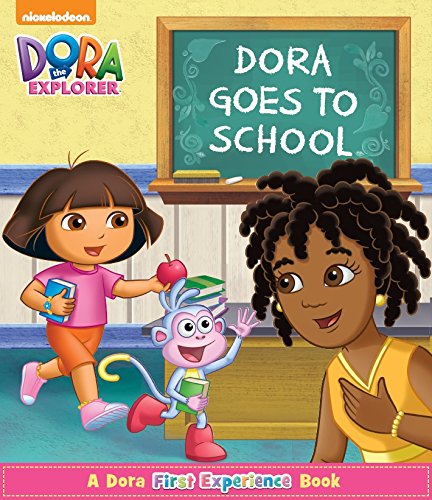Dora The Explorer : Dora Goes to School : Nickelodeon: Amazon.co.uk: Books