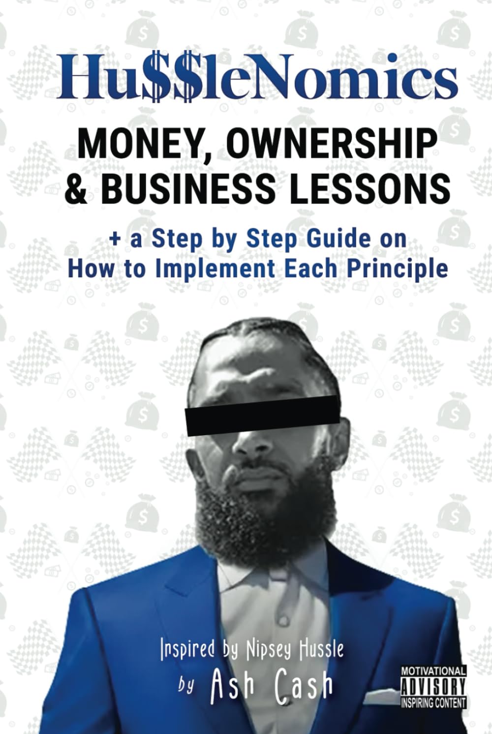 Amazon.com: HussleNomics: Money, Ownership & Business Lessons Inspired ...