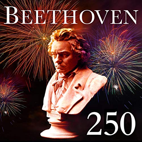 Play Beethoven 250 by Ludwig van Beethoven & VARIOUS ARTISTS on Amazon ...