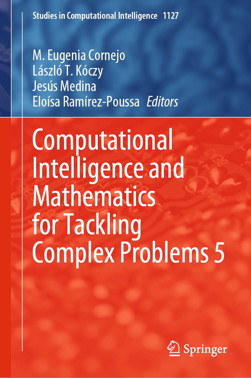 Buy Computational Intelligence and Mathematics for Tackling Complex ...
