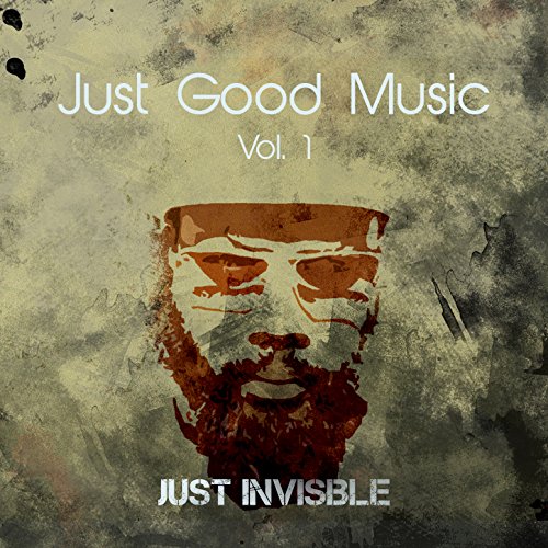 Just Good Music, Vol.1 de Just Invisible en Amazon Music - Amazon.es