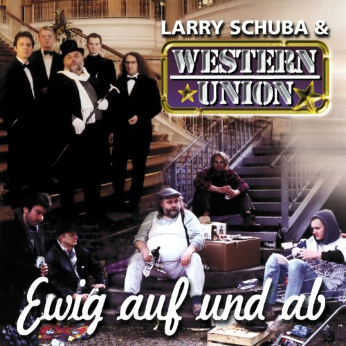 Amazon MusicでLarry Schuba & Western UnionのEwig auf und abを再生する