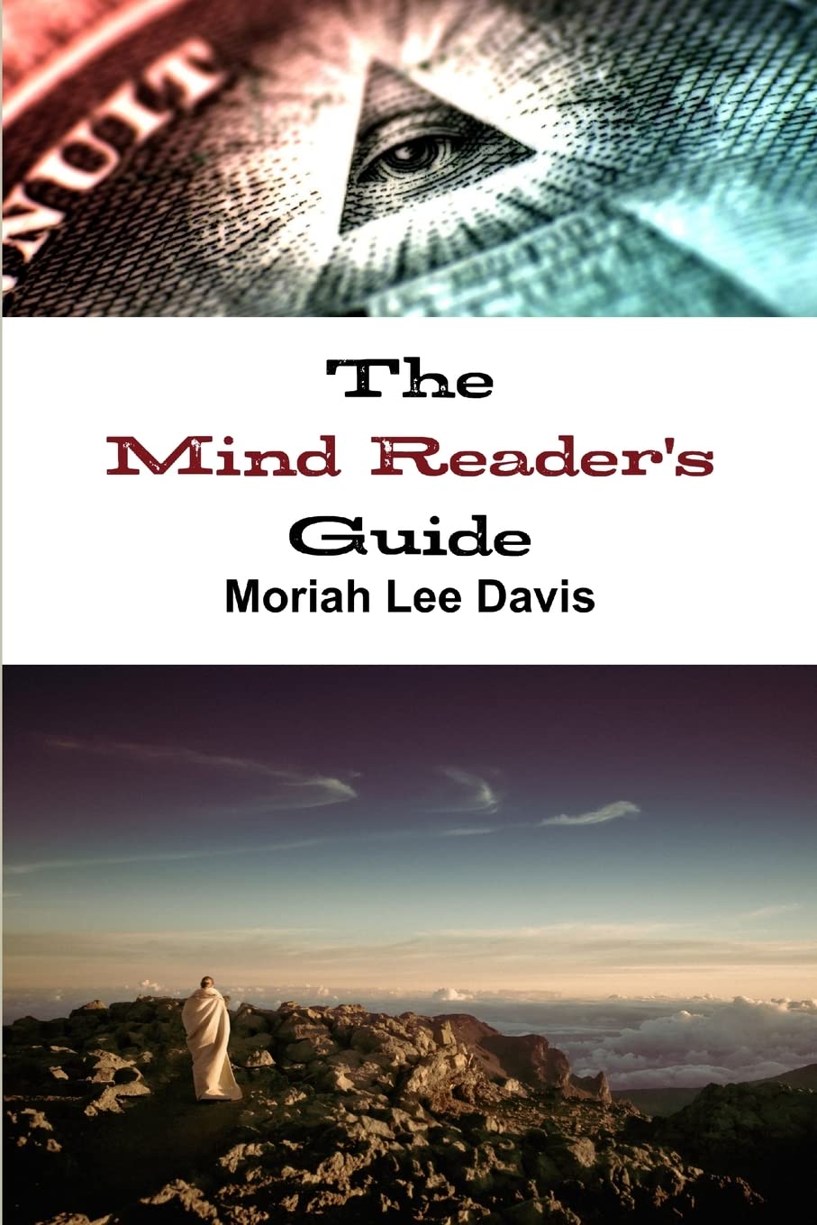 The Mind Reader's Guide: Davis, Moriah: 9781312126893: Amazon.com: Books