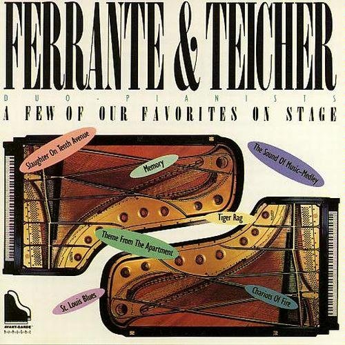 Arthur Ferrante, Louis Teicher, Ferrante & Teicher - Ferrante & Teicher ...