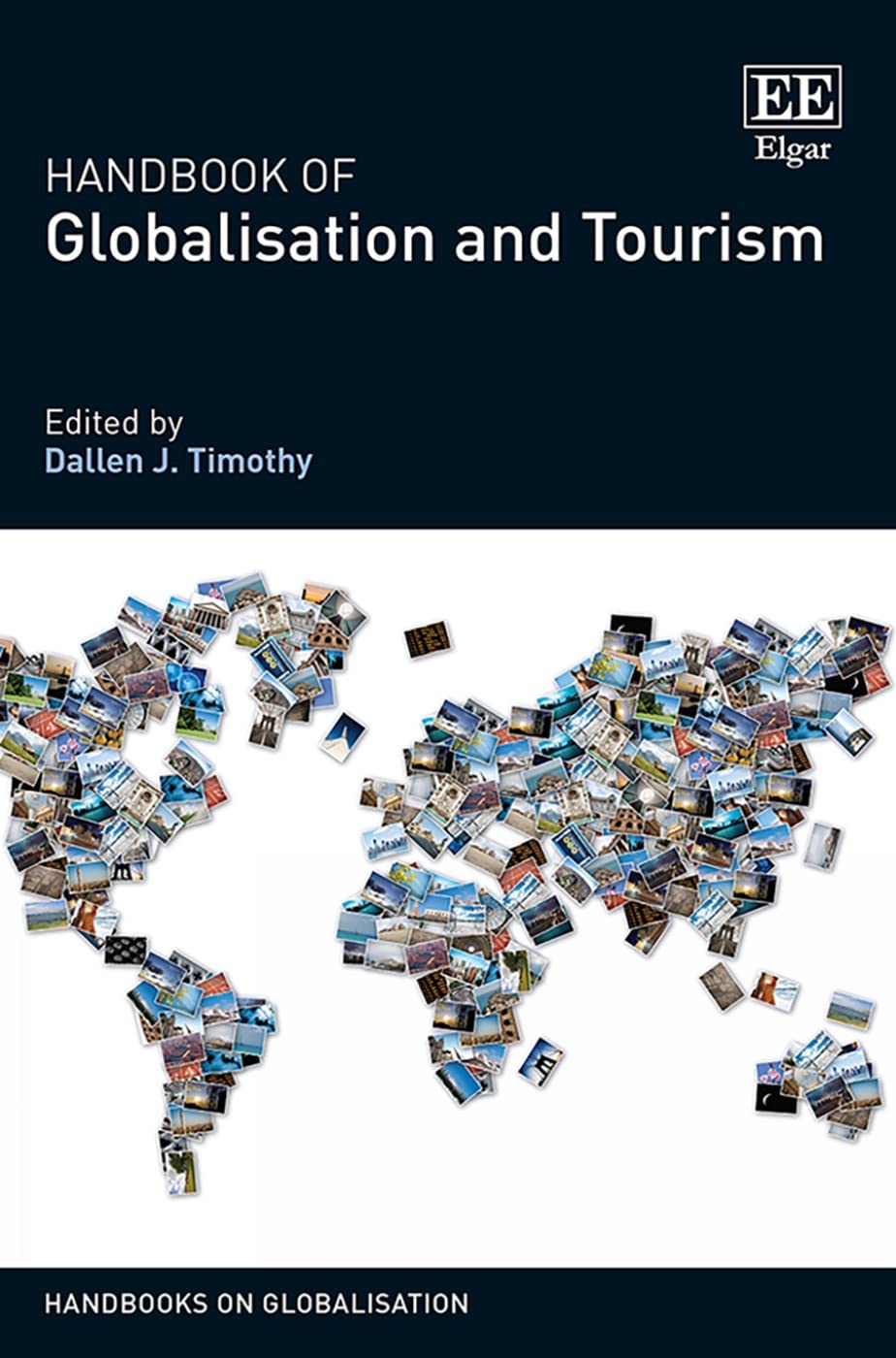 Handbook of Globalisation and Tourism (Handbooks on Globalisation ...