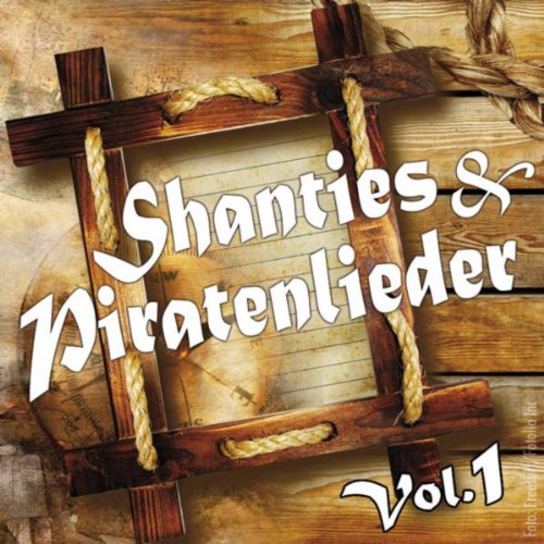 Play Shanties und Piratenlieder Vol. 1 by VARIOUS ARTISTS on Amazon Music