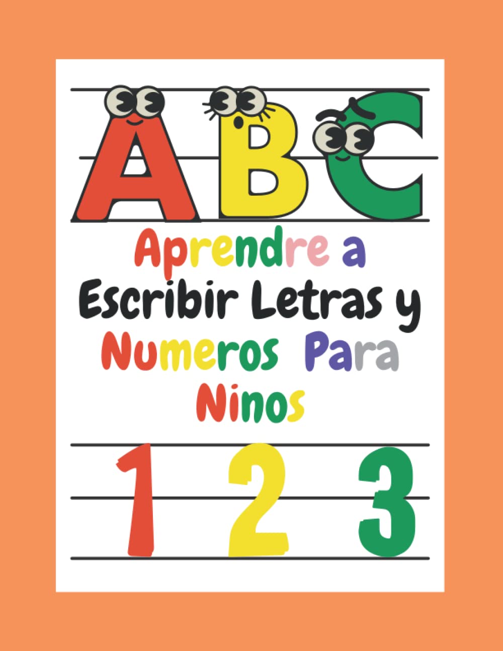 Buy Aprender A Escribir Letras y Números Para Niños: Libro de ...