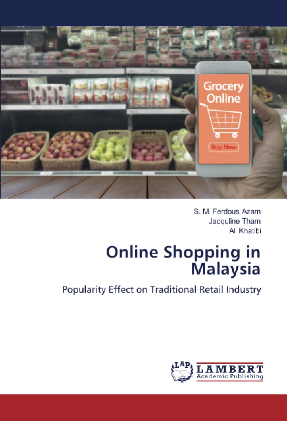 Buy Online Shopping in Malaysia: Popularity Effect on Traditional ...