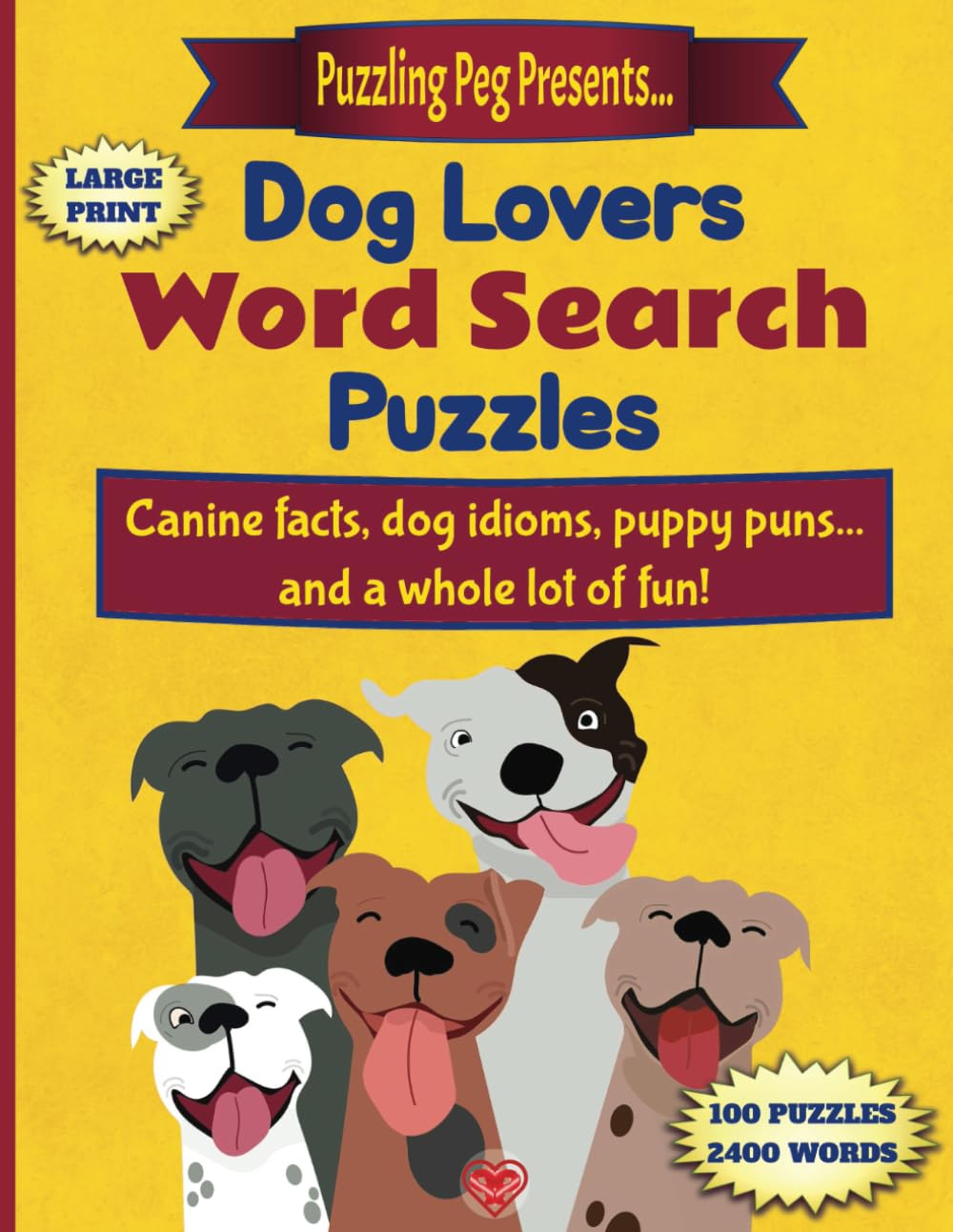 Dog Lovers Word Search Puzzles - Large Print: For Adults, Seniors ...