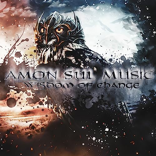 Amazon MusicでAmon Sul MusicのWisdom of Changeを再生する