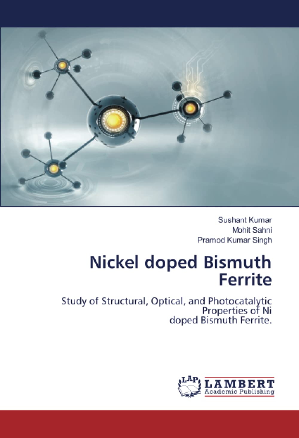 Buy Nickel doped Bismuth Ferrite: Study of Structural, Optical, and ...