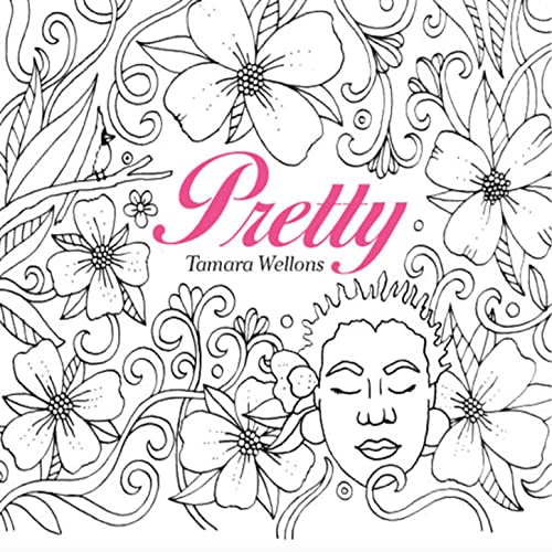 Amazon.com: Pretty : Tamara Wellons: Digital Music