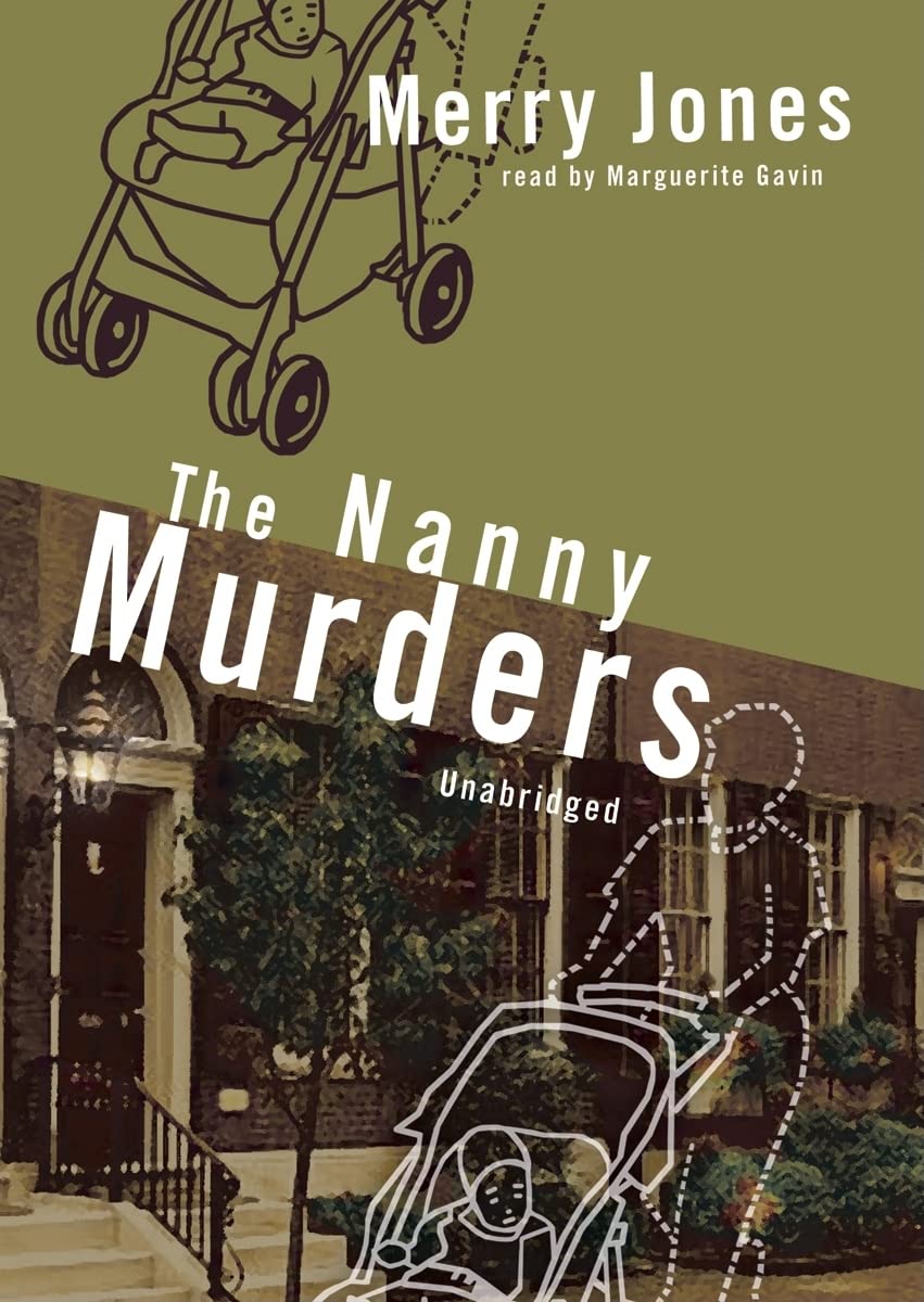The Nanny Murders: Jones, Merry, Gavin Marguerite: 9780786179992 ...