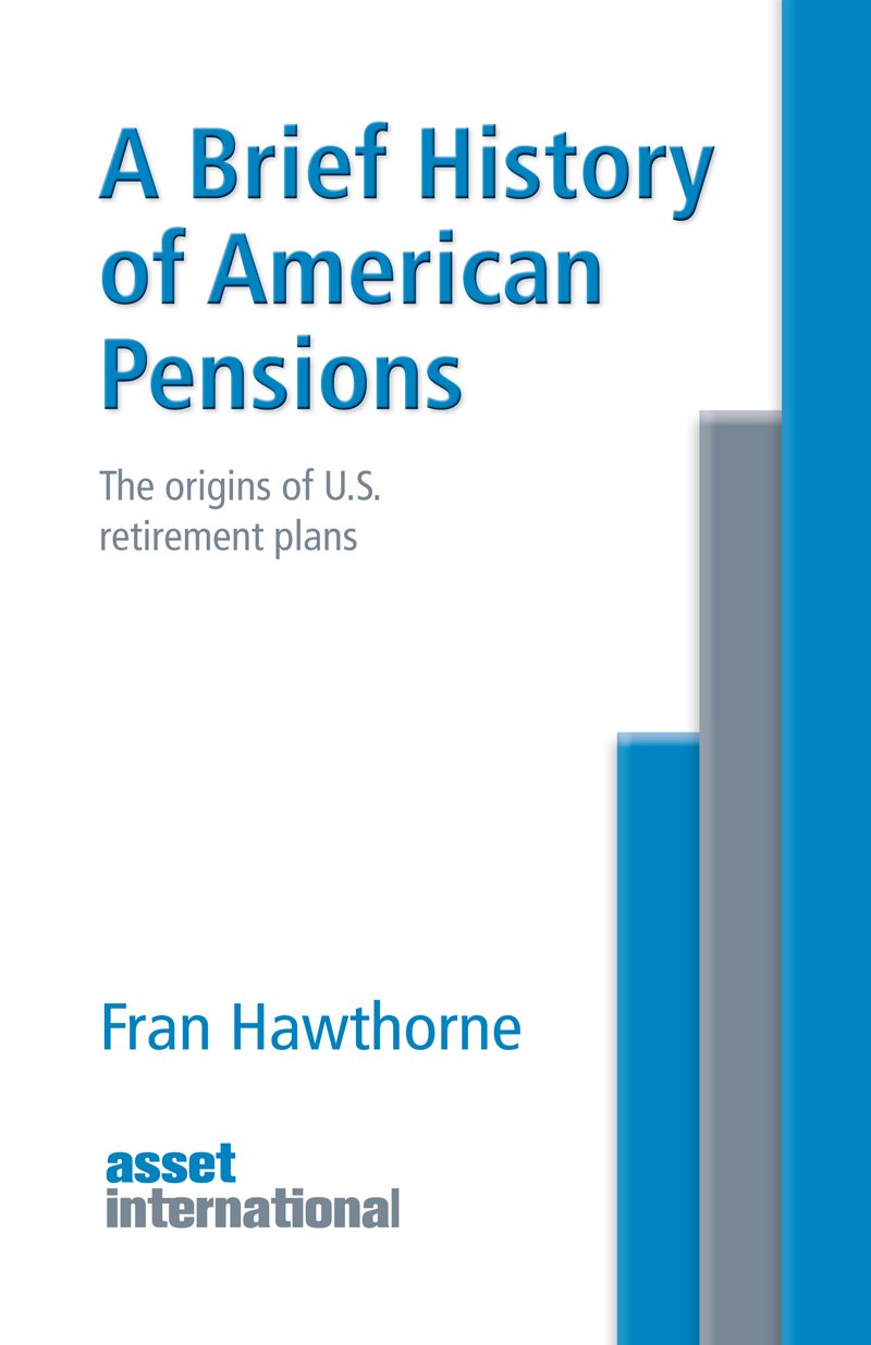 Amazon.com: A Brief History of American Pensions-The Origins of U.S ...