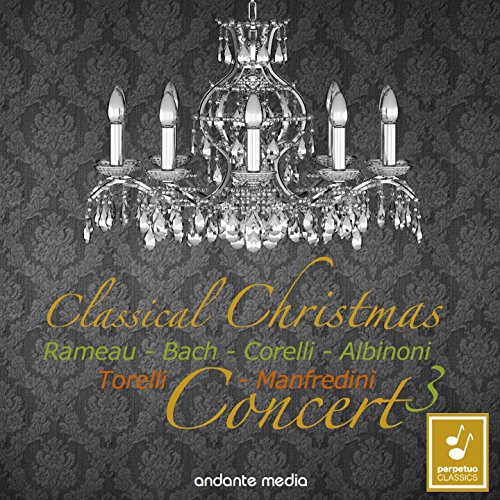 Riproduci Classical Christmas Concert 3 di Jörg Faerber, Marcel Couraud ...