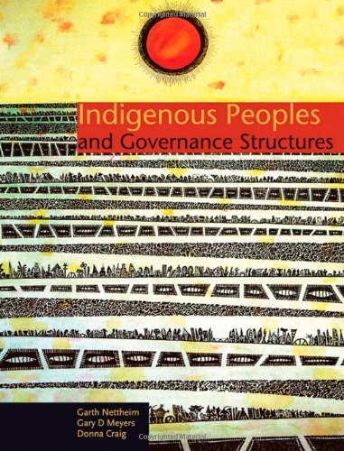Indigenous People and Governance Structures: A Comparative Analysis of ...