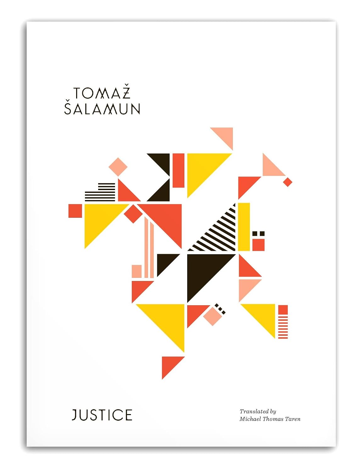 Amazon.com: Justice: 9781939568113: Salamun, Tomaz, Taren, Michael ...
