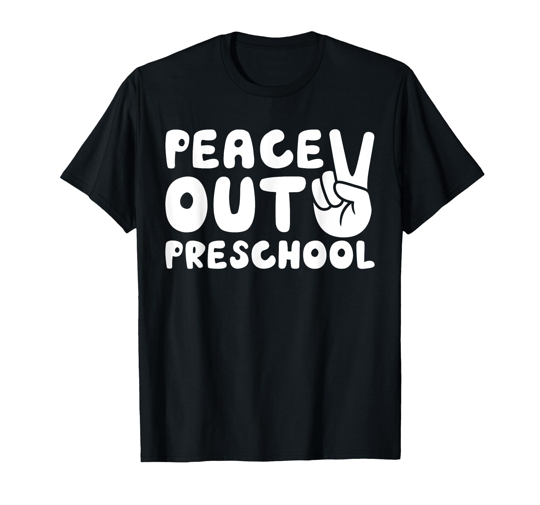 Amazon.com: Peace Out Preschool T-Shirt Boy Girl Graduation Shirt T ...