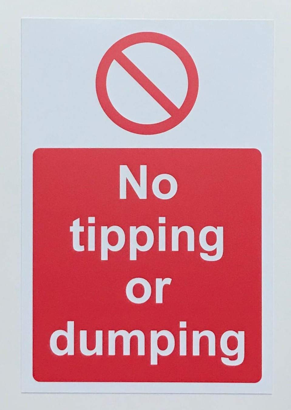 Prohibition signs no tipping or dumping safety sign - 1.2mm Rigid ...