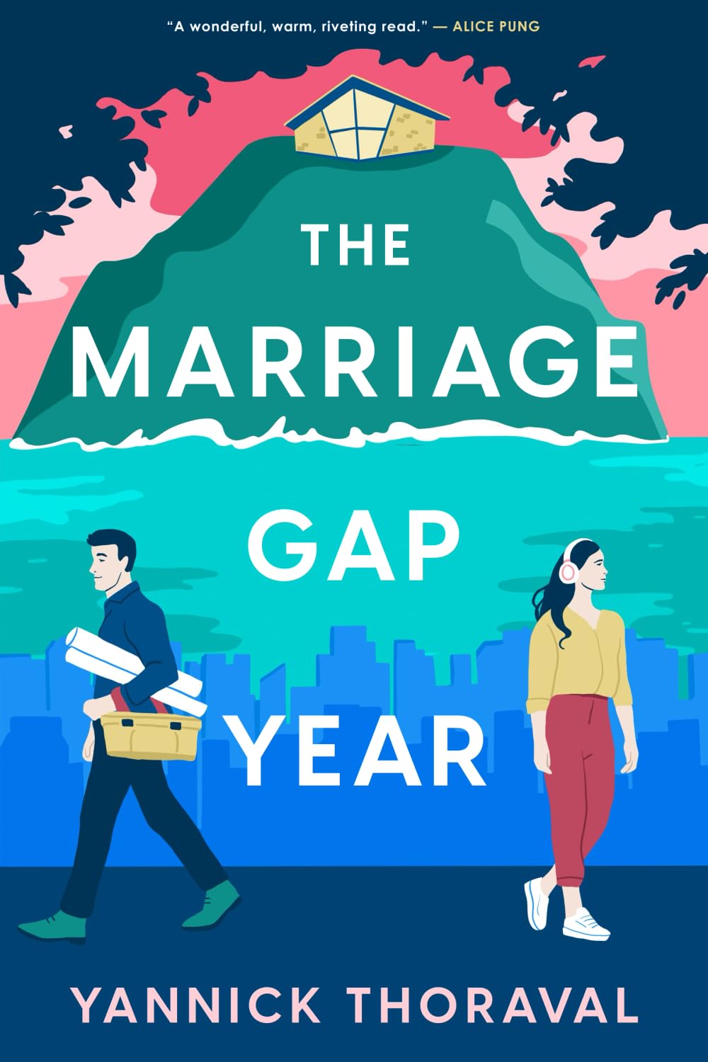The Marriage Gap Year: Thoraval, Yannick, Thoraval, Yannick ...