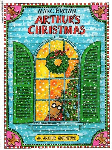 Arthur's Christmas: An Arthur Adventure: Brown, Marc: 9780590122337 ...