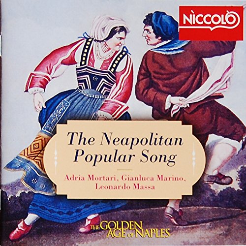 The Neapolitan Popular Song by Adria Mortari, Gianluca Marino, Leonardo ...