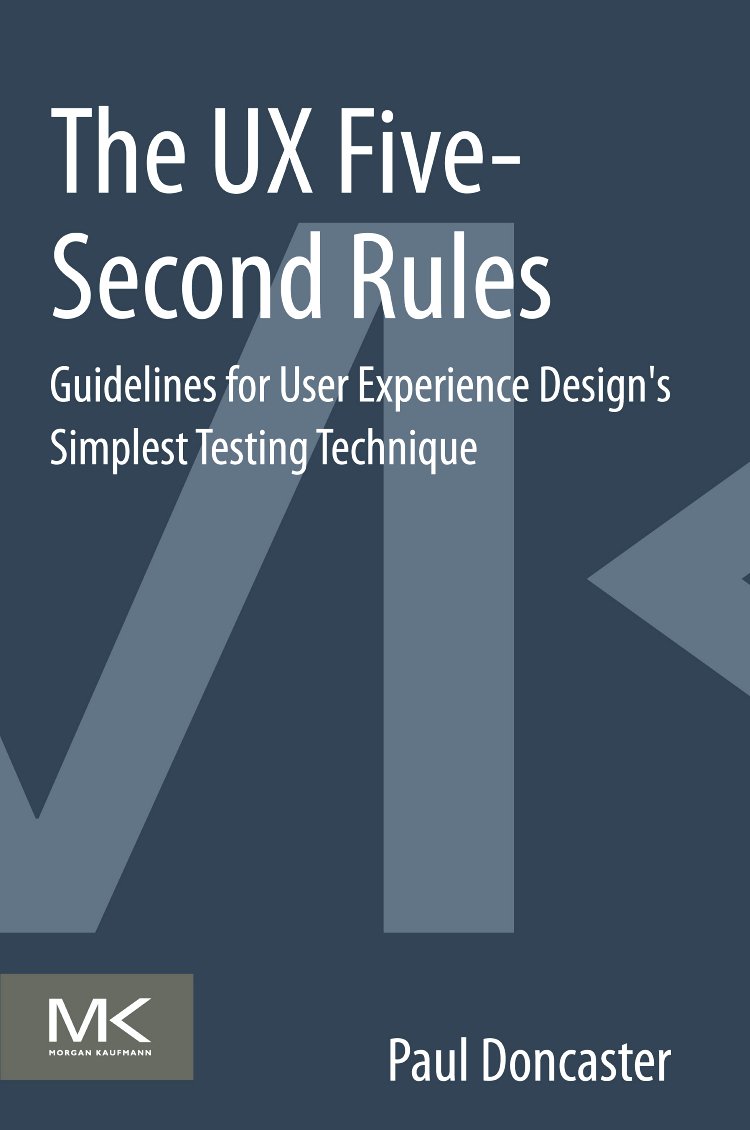 The UX Five-Second Rules: Guidelines for User Experience Design's ...