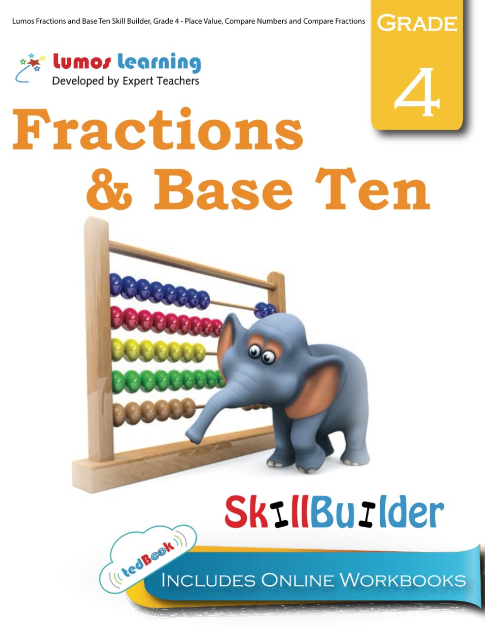 Lumos Fractions and Base Ten Skill Builder, Grade 4 - Place Value ...