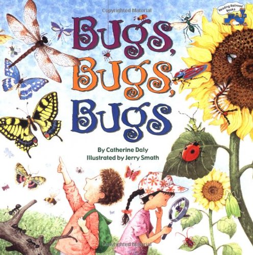Amazon | Bugs, Bugs, Bugs (Reading Railroad) | Daly, Catherine, Smath, Jerry | Bugs & Spiders