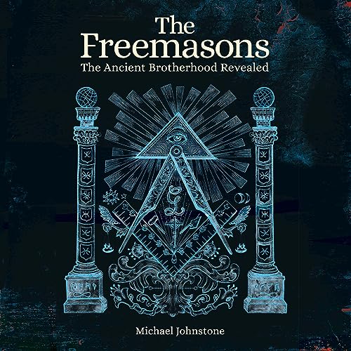Amazon.com: The Freemasons: The Ancient Brotherhood Revealed (Audible ...