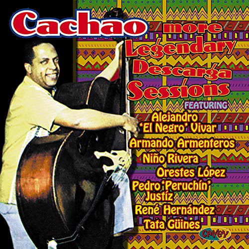 Play Cachao: More Legendary Descarga Sessions by Israel Lopez Cachao on ...