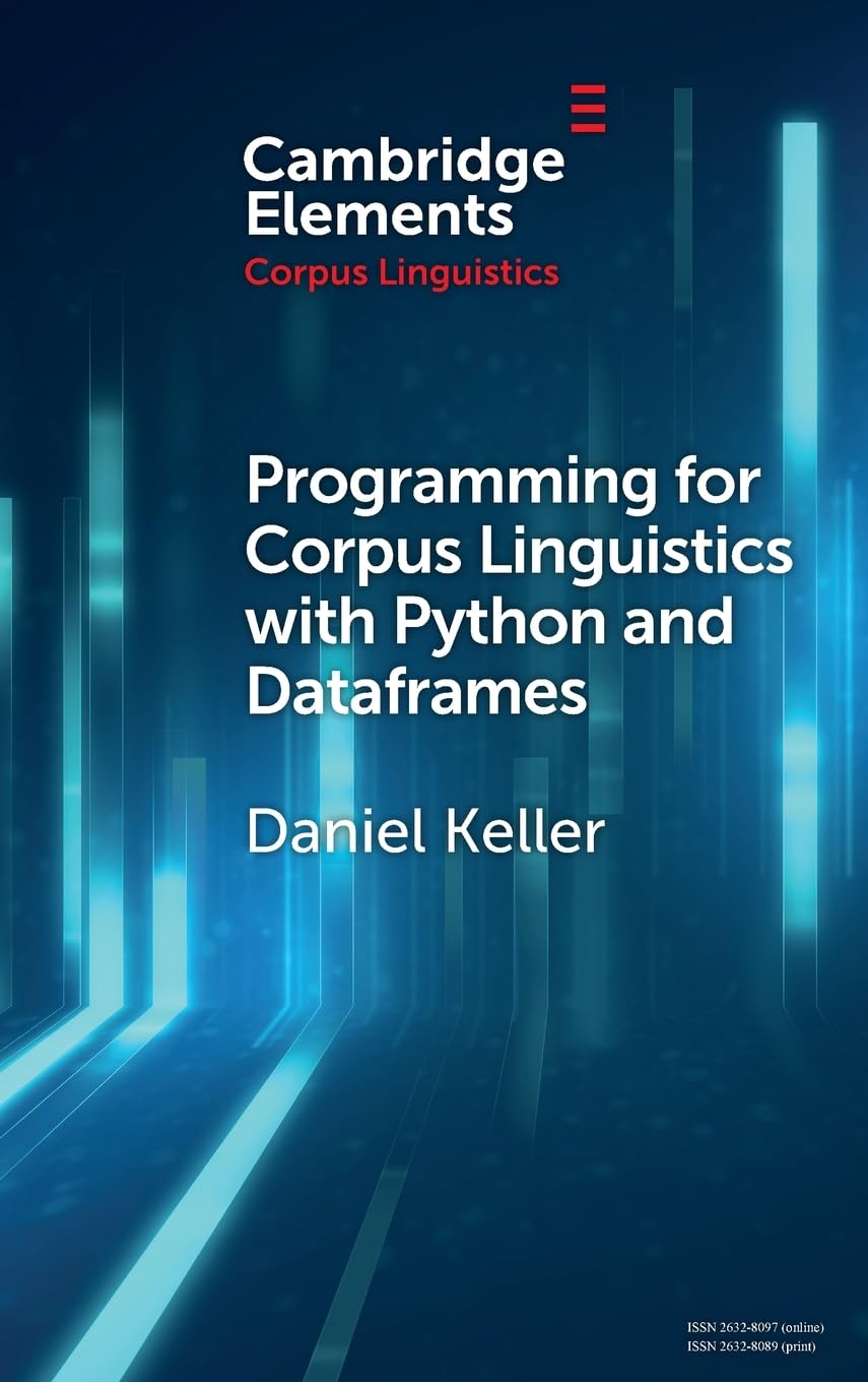 Amazon.com: Programming for Corpus Linguistics with Python and ...