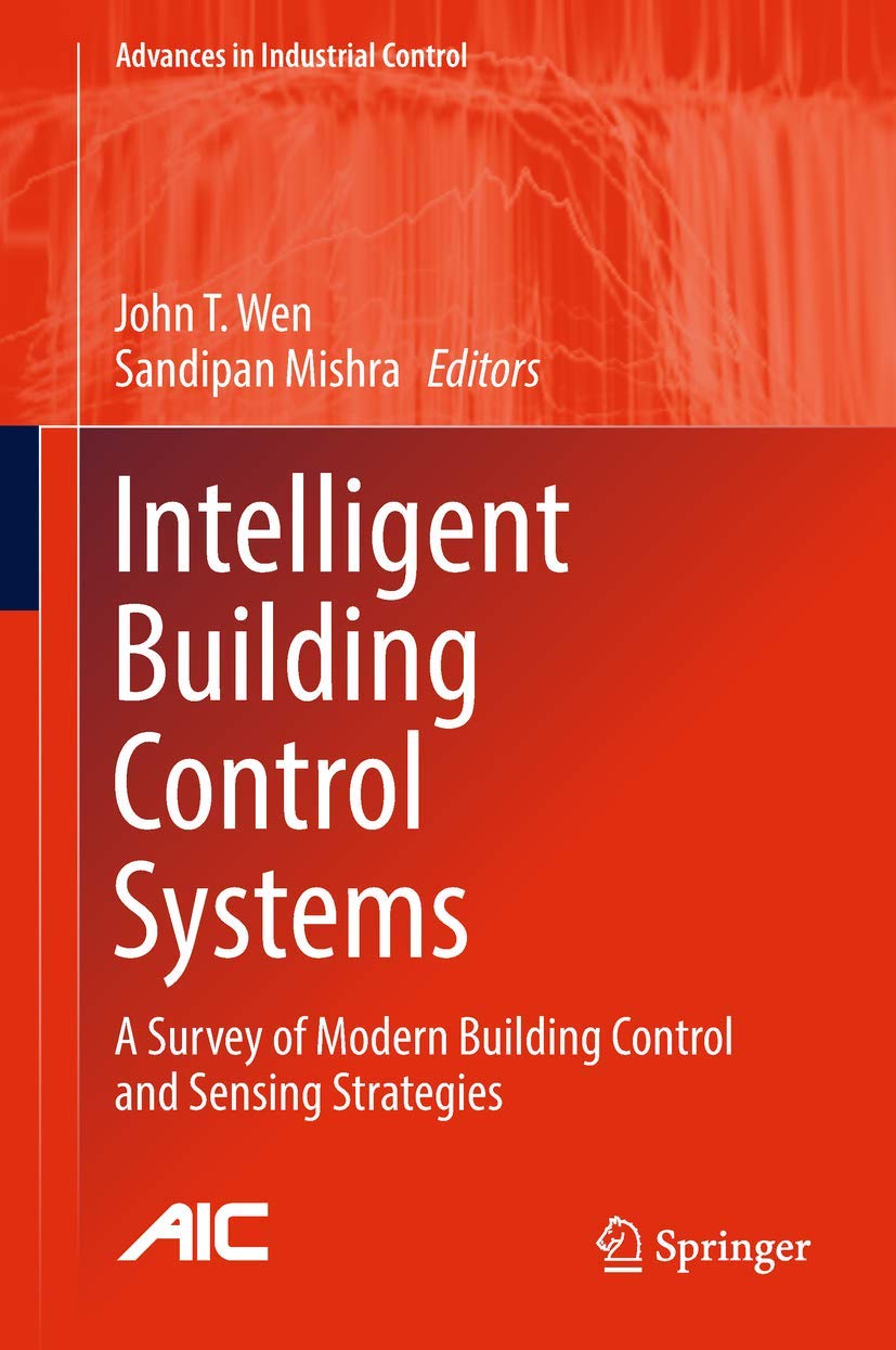Intelligent Building Control Systems: A Survey of Modern Building ...