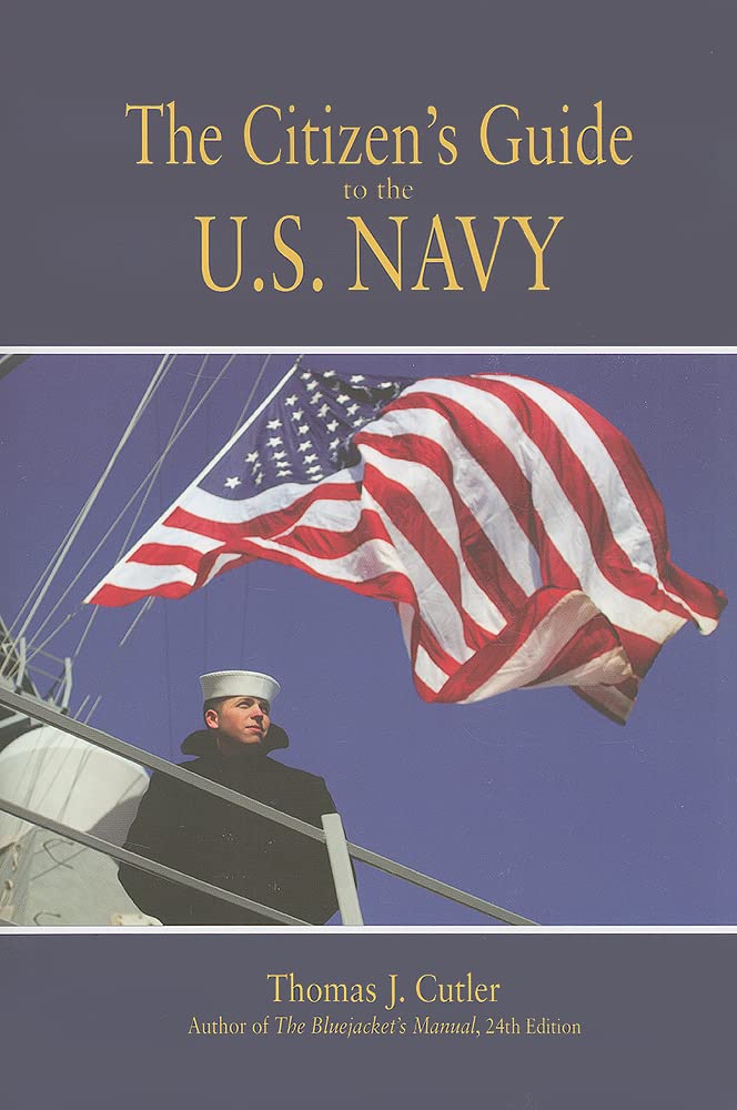 The Citizen's Guide to U.S. Navy (Blue & Gold Professional Library ...