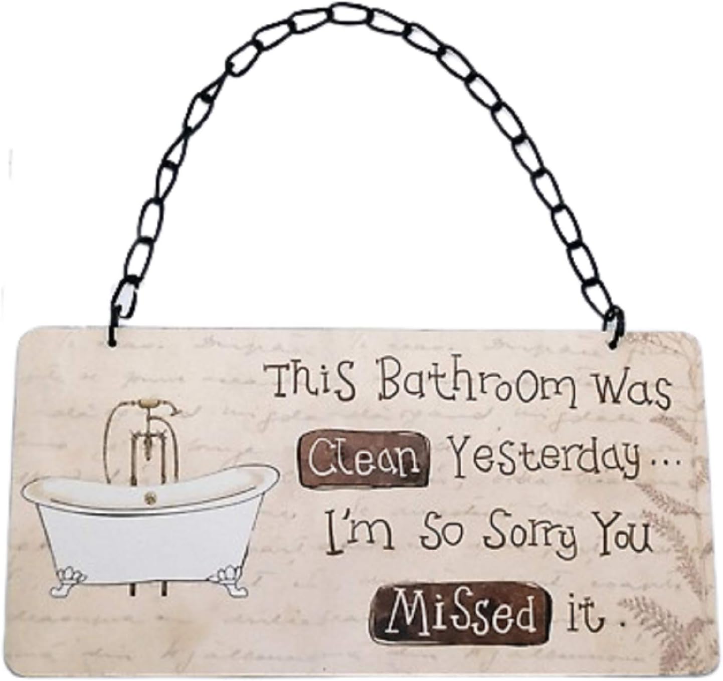 Amazon.com: Sign Plaque This Bathroom Was Clean Yesterday I?m Sorry You ...
