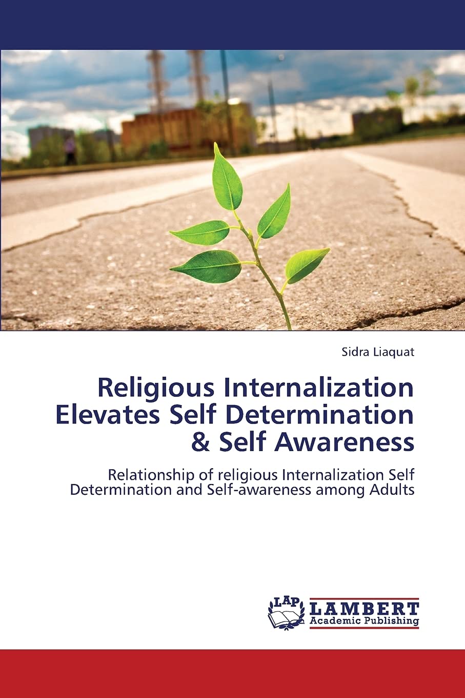 Religious Internalization Elevates Self Determination & Self Awareness ...