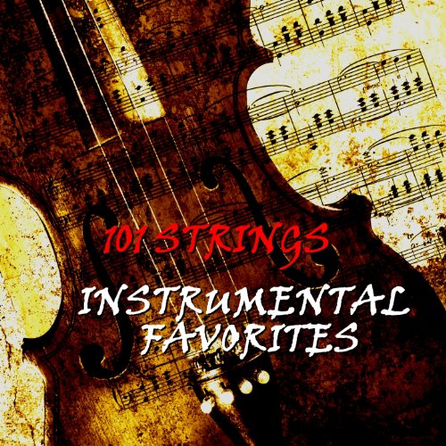 Amazon Music - 101 StringsのInstrumental Favorites - Amazon.co.jp