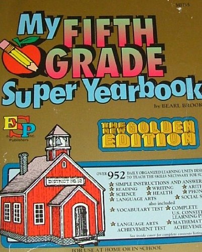 My fifth grade super yearbook: Brooks, Bearl: 9780820900858: Amazon.com ...
