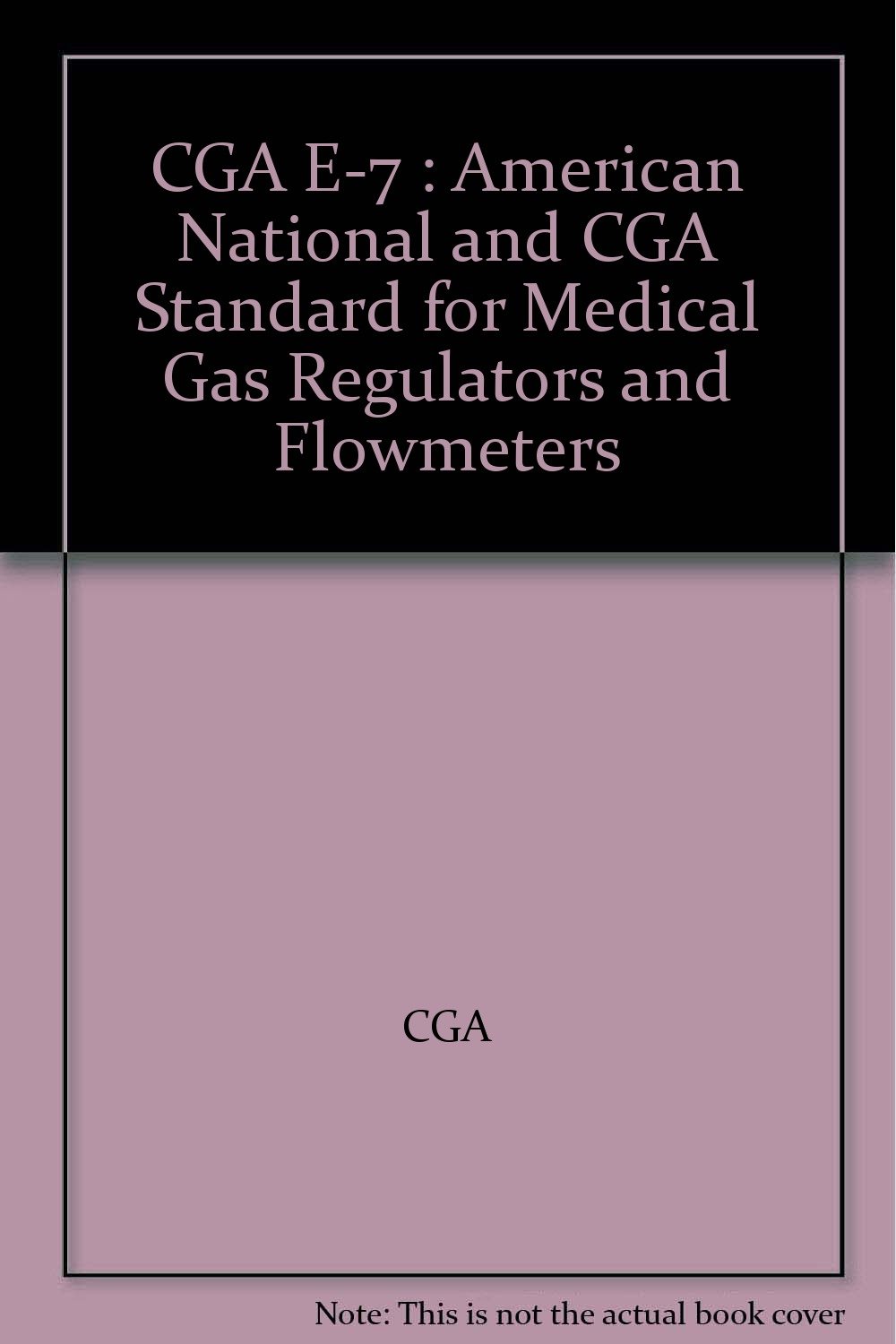 Cga E 7 American National And Cga Standard For Medical | Desertcart Panama